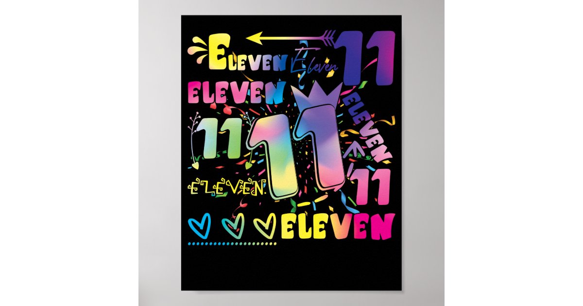 Eleven Years Old 11th Birthday Poster | Zazzle