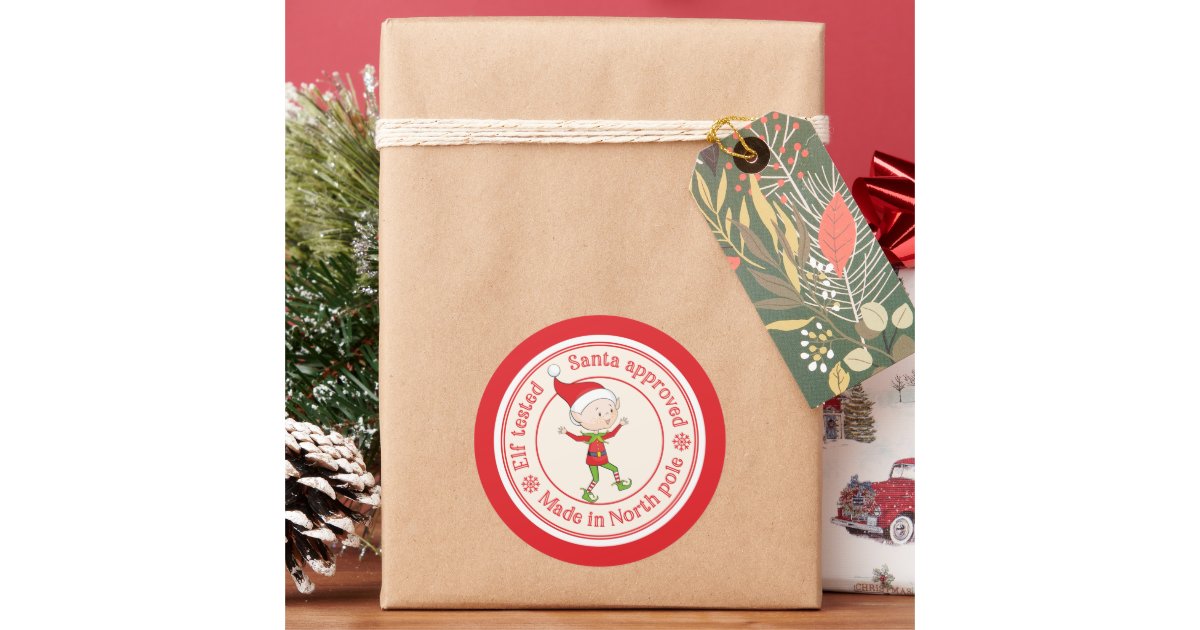 elf tested Santa approved North Pole Classic Round Sticker | Zazzle