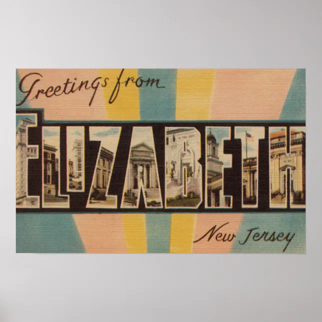 Elizabeth, New Jersey - Large Letter Scenes Poster | Zazzle
