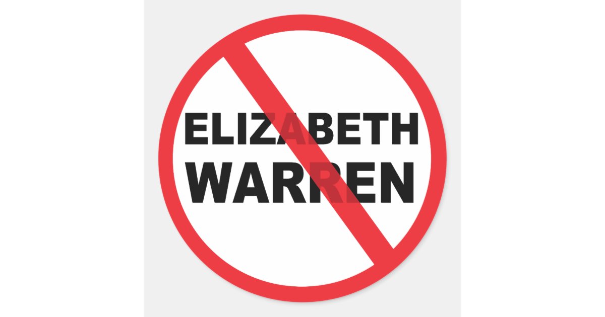 Elizabeth Warren For President Anti popular Classic Round Sticker | Zazzle