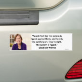 Elizabeth Warren - the system is rigged Bumper Sticker | Zazzle