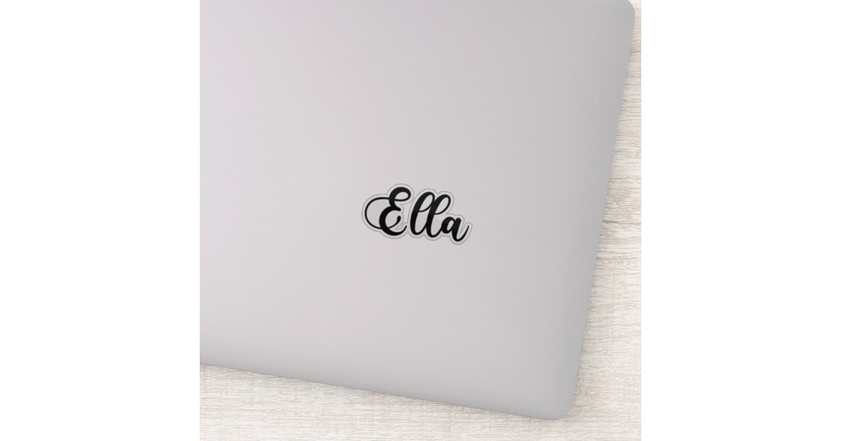 Ella Name - Handwritten Calligraphy Sticker | Zazzle
