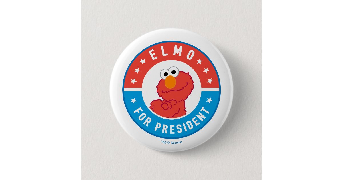 Elmo for President Badge Button | Zazzle