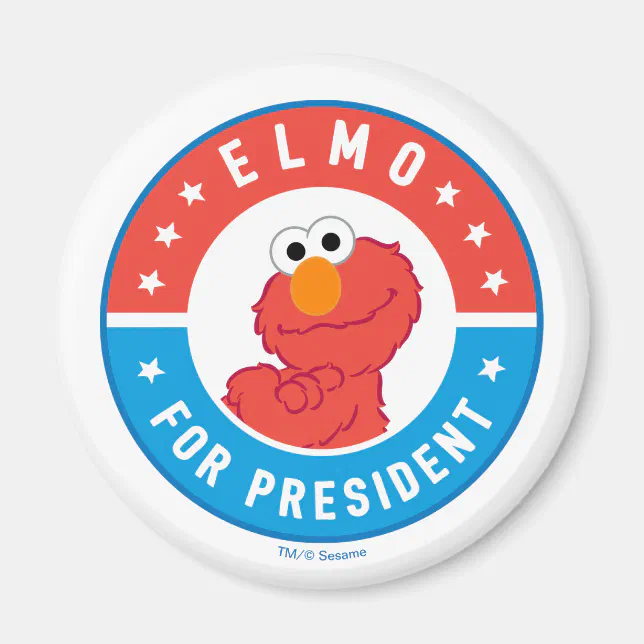 Elmo for President Badge Magnet | Zazzle