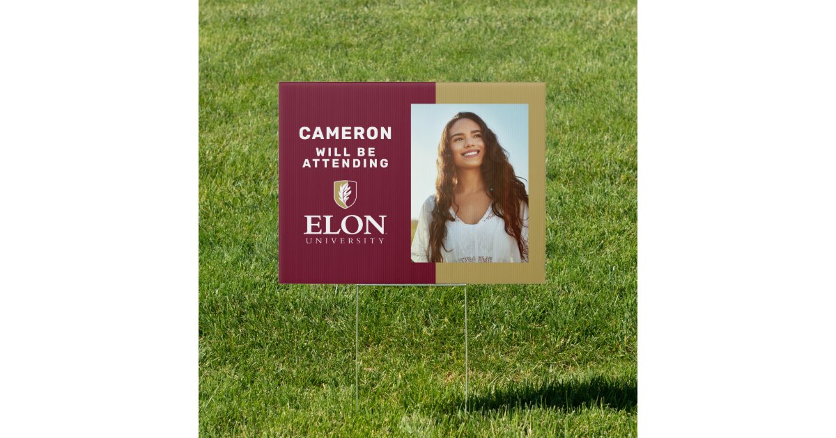 Elon University | Graduation Sign | Zazzle