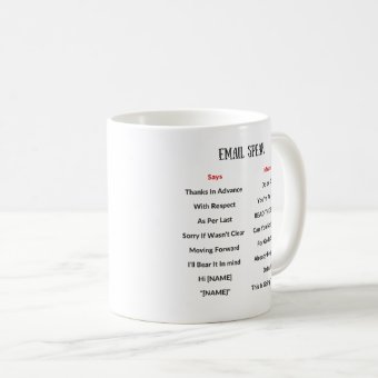 Email Speak Translator Mug | Zazzle