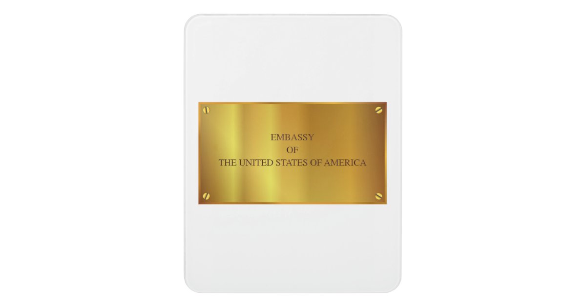 Embassy Of The United States Door Sign | Zazzle