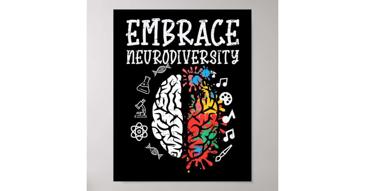 Embrace Neurodiversity Autism Awareness ASD Men Wo Poster | Zazzle