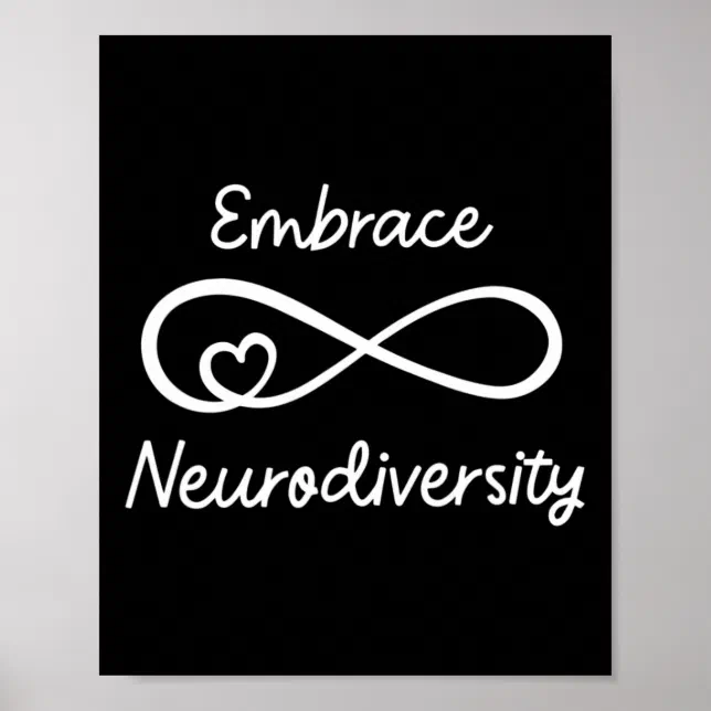 Embrace Neurodiversity Autism Awareness Teacher Mo Poster | Zazzle