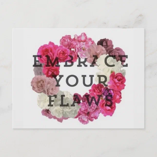 Embrace Your Flaws Postcard | Zazzle