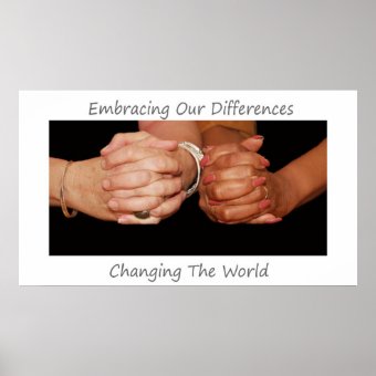 Embracing Our DIfferences Poster | Zazzle