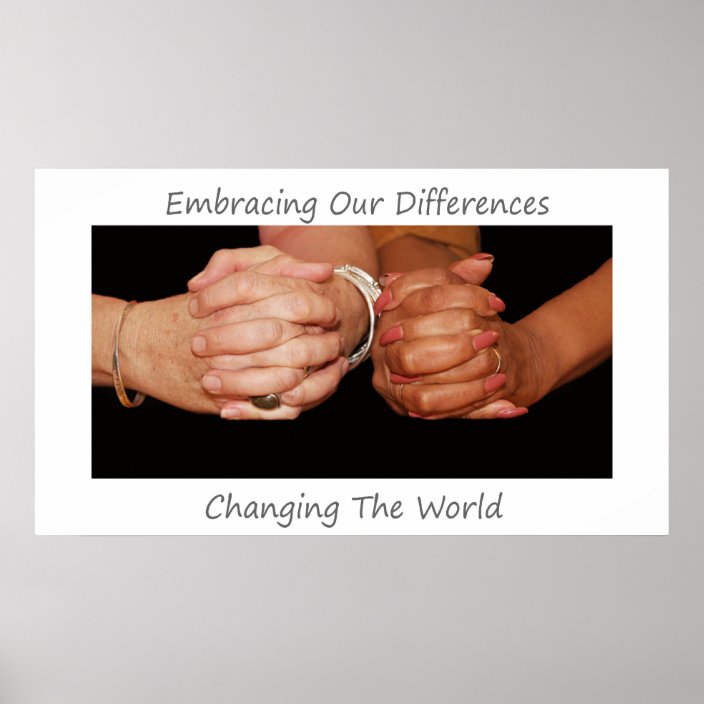 Embracing Our DIfferences Poster | Zazzle.com