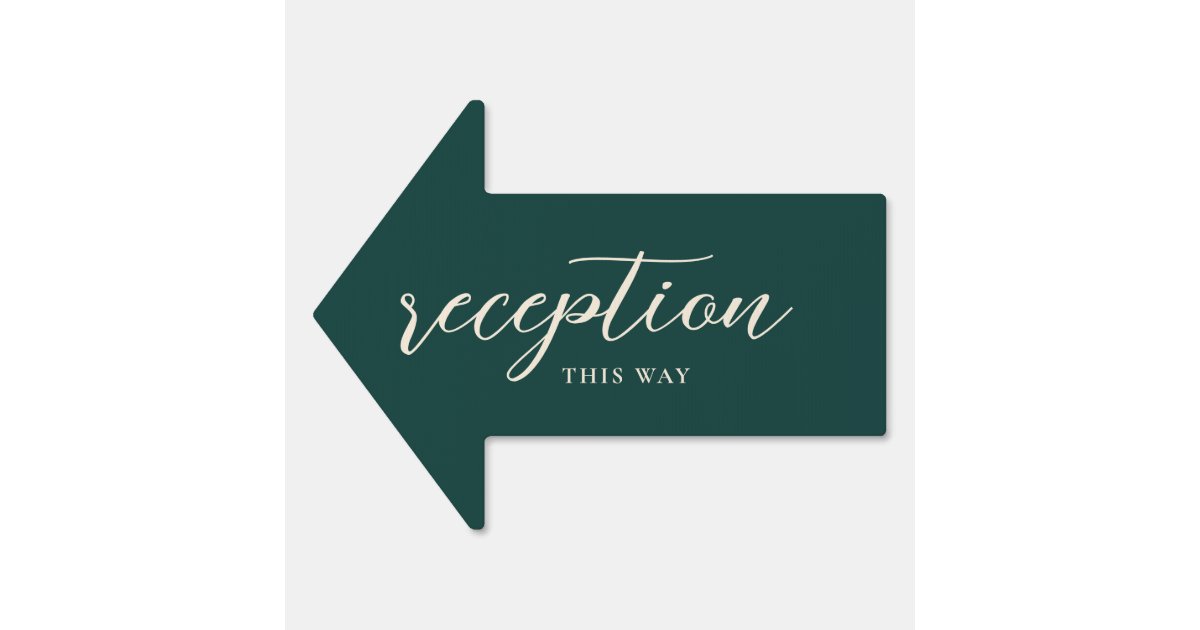 Emerald Green Reception Arrow Sign | Zazzle