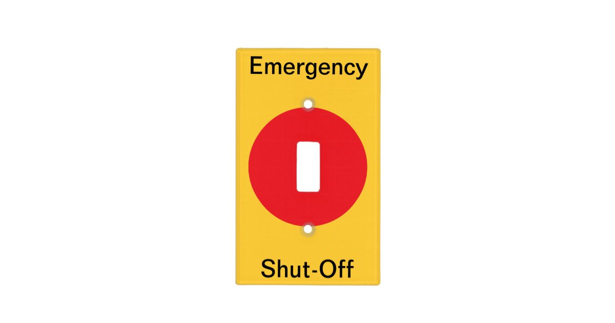 Emergency Shut Off Switch Cover | Zazzle