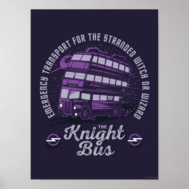 Emergency Transport - The Knight Bus Poster | Zazzle
