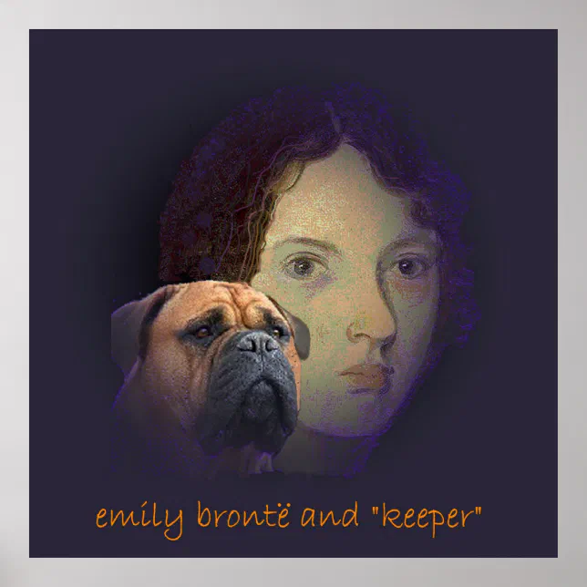 Emily Bronte and her dog "Keeper" Poster | Zazzle