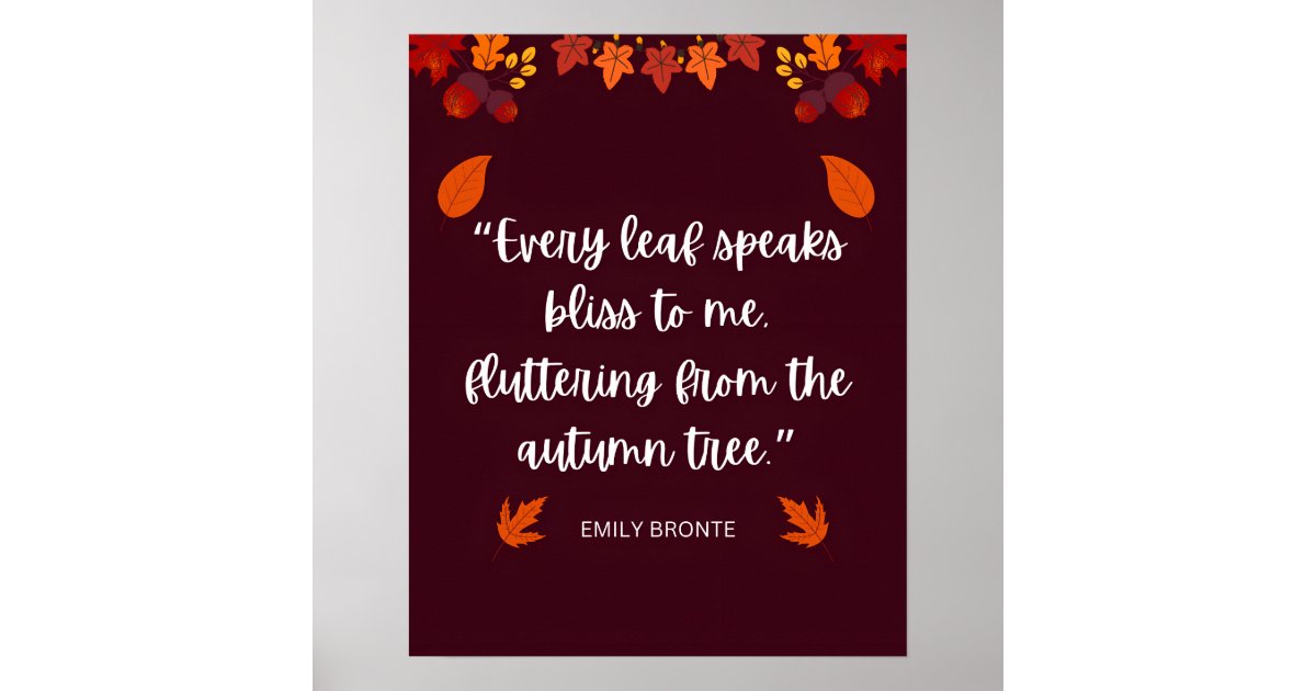 Emily Bronte Autumn Quote Poster | Zazzle
