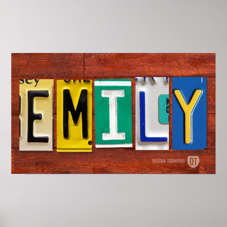 EMILY License Plate Letter Name Custom Sign Poster | Zazzle