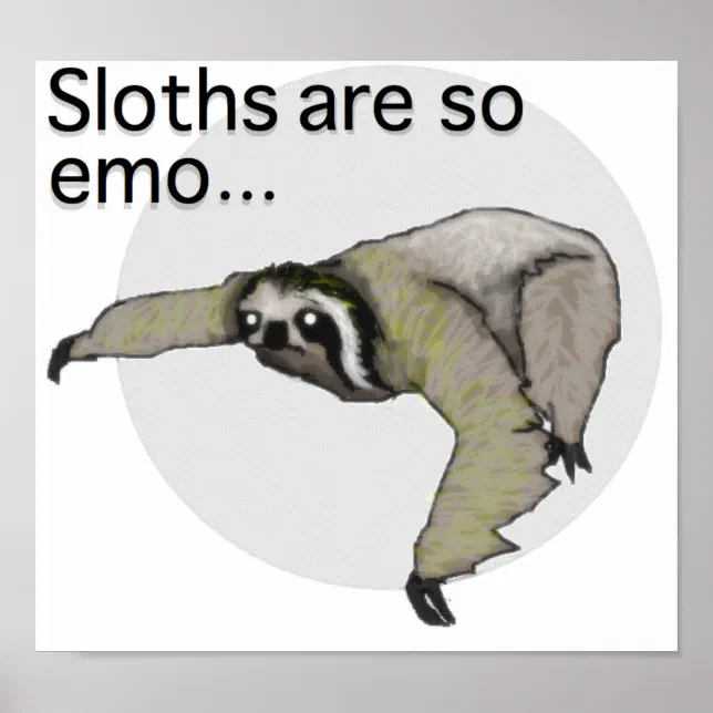 Emo Sloth Poster | Zazzle