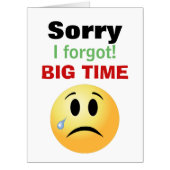 Emoji Sorry I Forgot Really Big Apology! Card | Zazzle