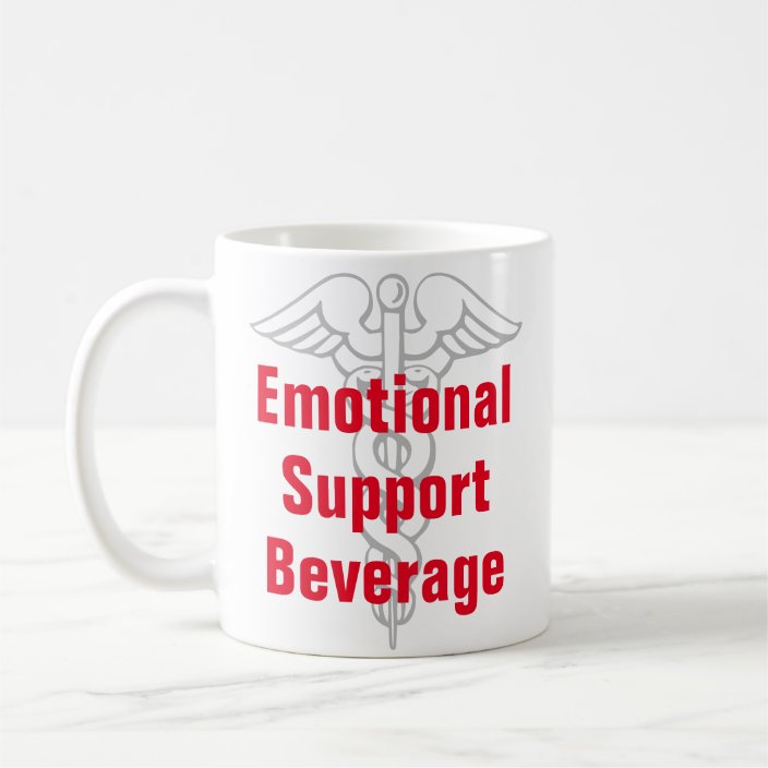 Emotional Support Beverage Funny Coffee Mug | Zazzle.com