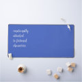 Emotionally Attached To Fictional Characters Desk Mat | Zazzle