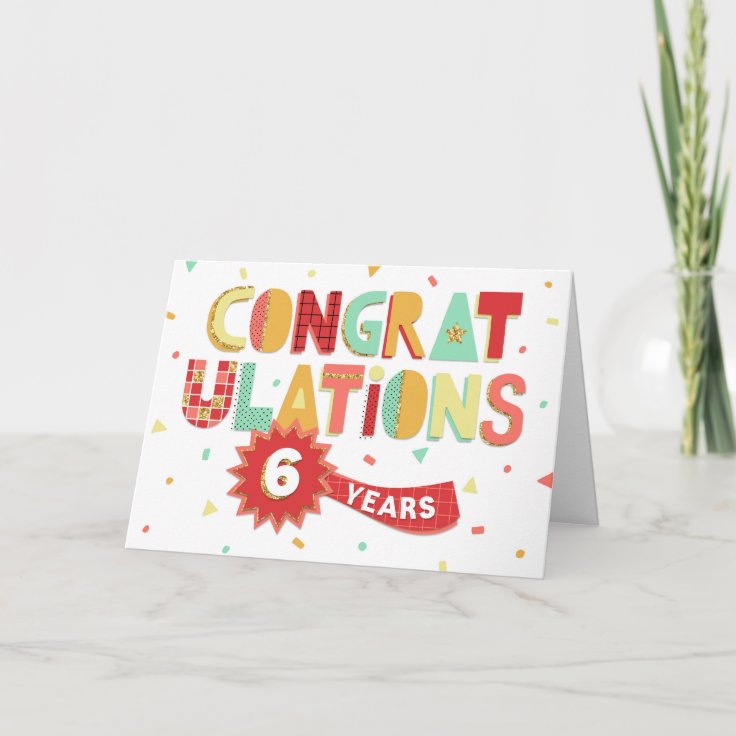 Employee Anniversary 6 Years Fun Congratulations Card | Zazzle