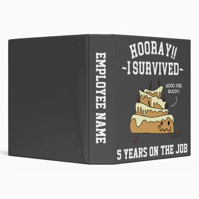 Employee Appreciation Work Anniversary Funny 3 Ring Binder | Zazzle