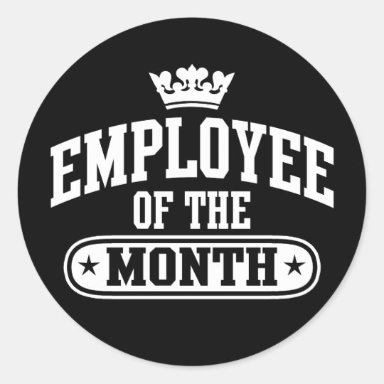 Employee Of The Month Classic Round Sticker | Zazzle.com