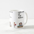 Employee of the month coffee mug | Zazzle