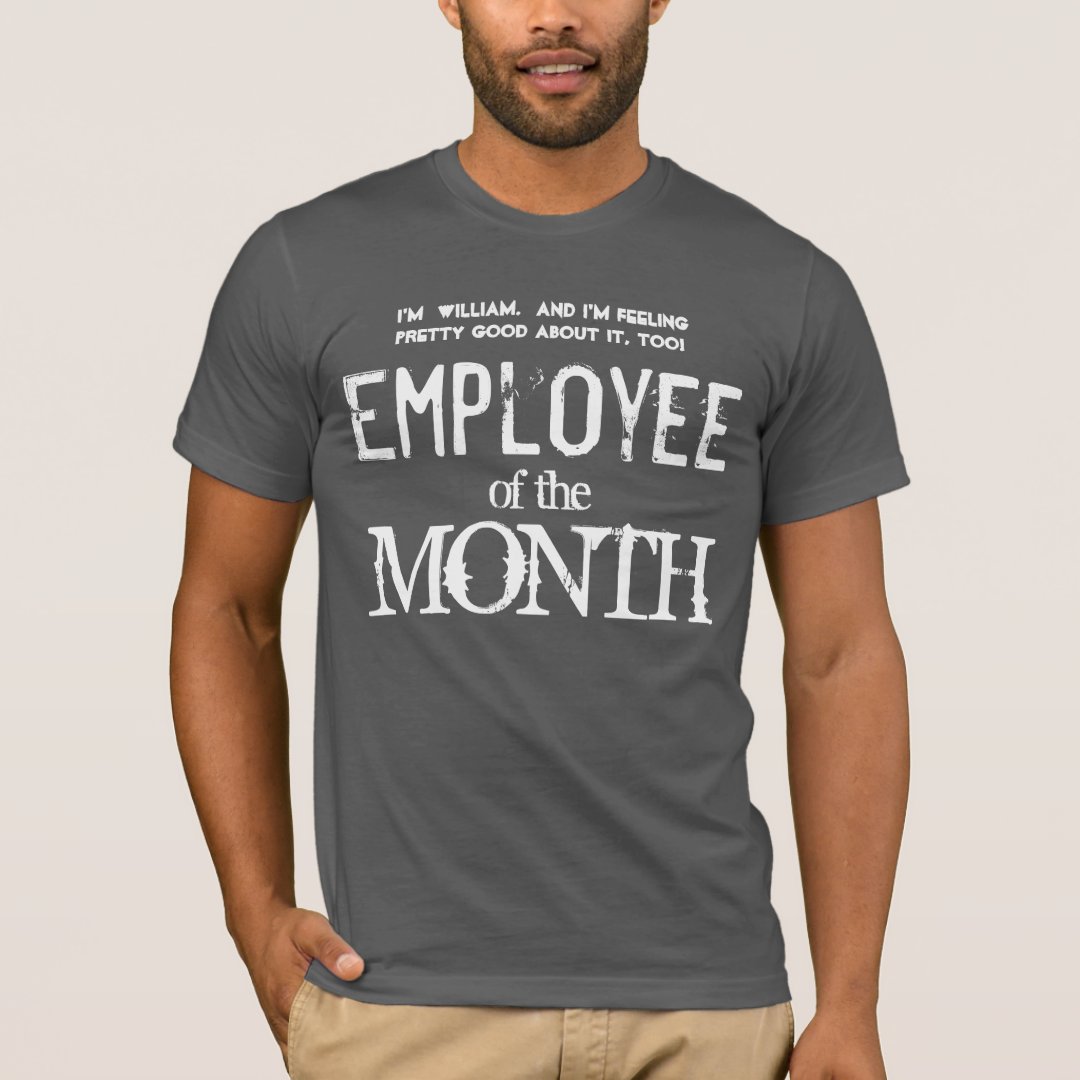 Employee of the Month Employee Appreciation V12 T-Shirt | Zazzle