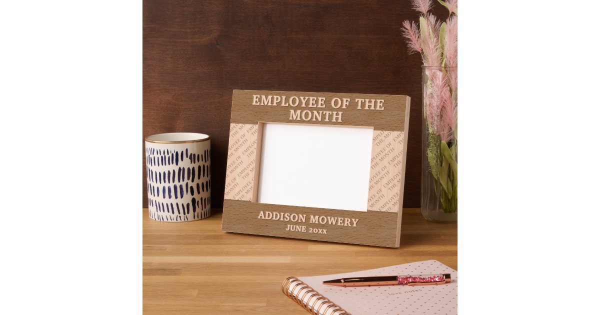 Employee of the Month Engraved Frames | Zazzle
