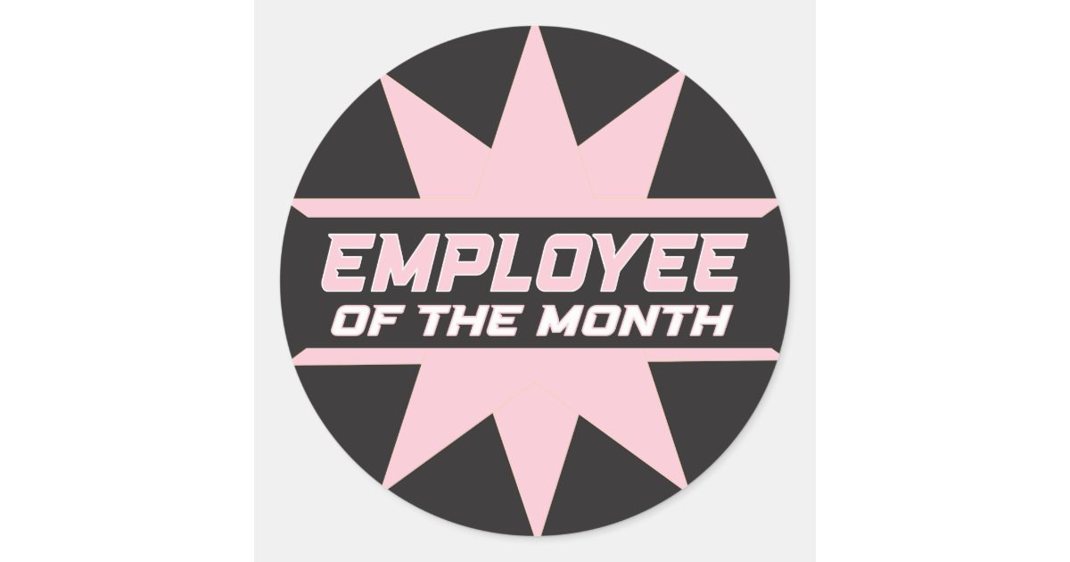 Employee of the Month Sticker | Zazzle