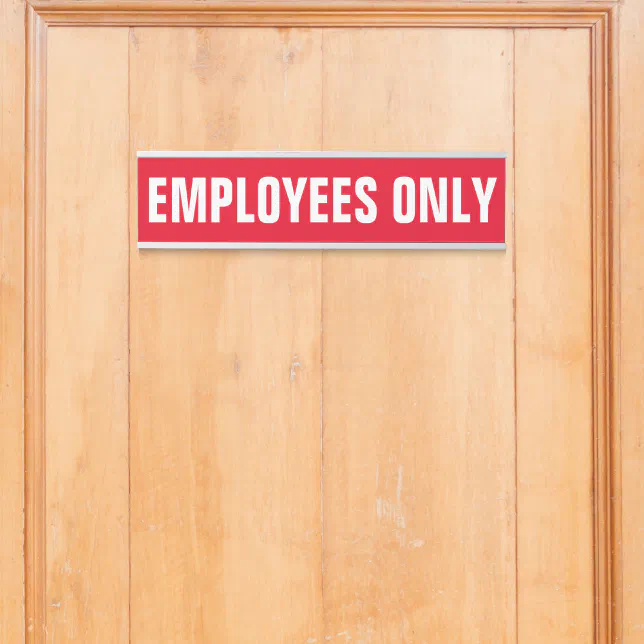 Employees Only Business Office Red Door Sign | Zazzle