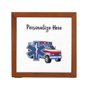 EMS EMT Paramedic Ambulance Desk Organizer | Zazzle