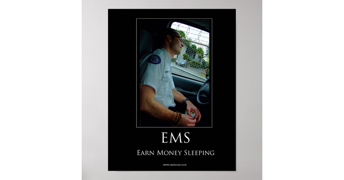 EMS Motivational Poster | Zazzle