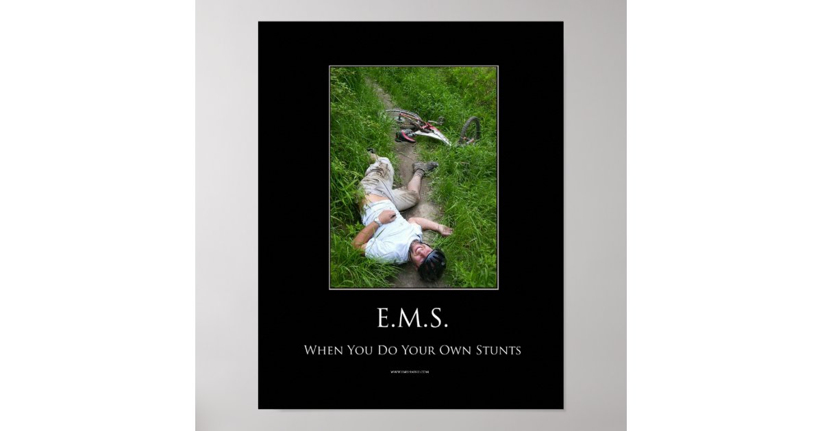EMS Motivational Poster | Zazzle