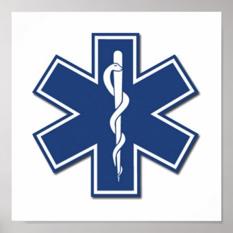 EMS Star of Life Poster | Zazzle