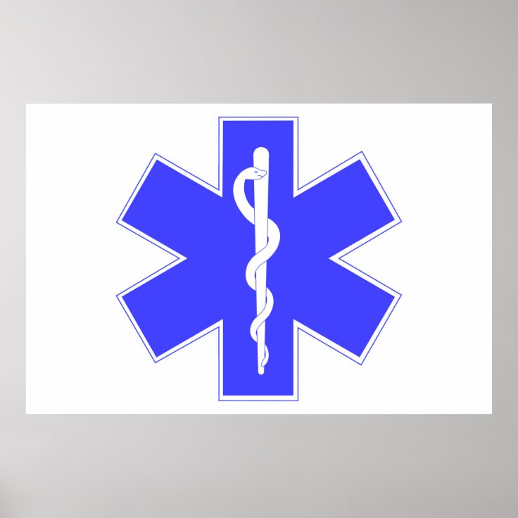 EMS-Star of Life, Poster | Zazzle