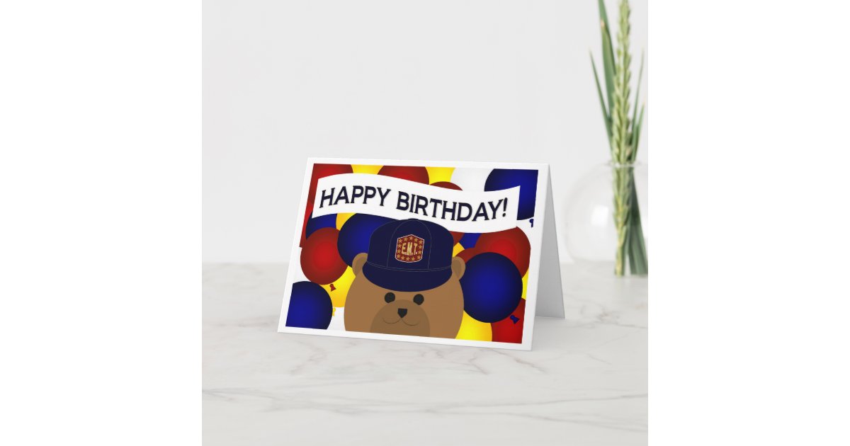 EMT - Happy Birthday EMT Hero! Card | Zazzle