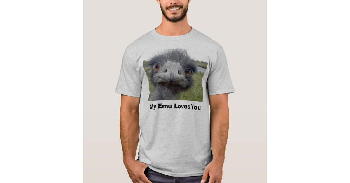 Emu Love T-Shirt | Zazzle