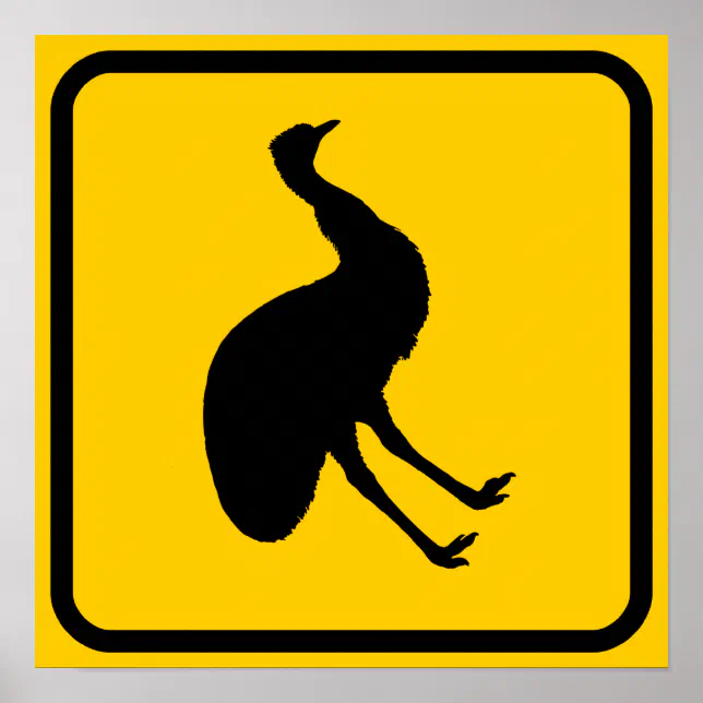 Emu Xing Sign Poster | Zazzle