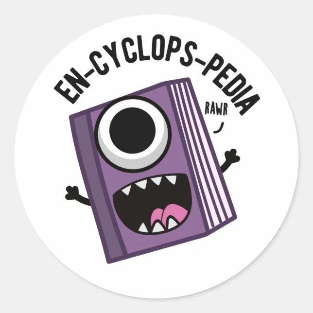 En-cyclops-pedia Funny Encyclopedia Pun Classic Round Sticker | Zazzle