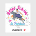Encanto | Luisa - Being Strong Is Fabulous Sticker | Zazzle