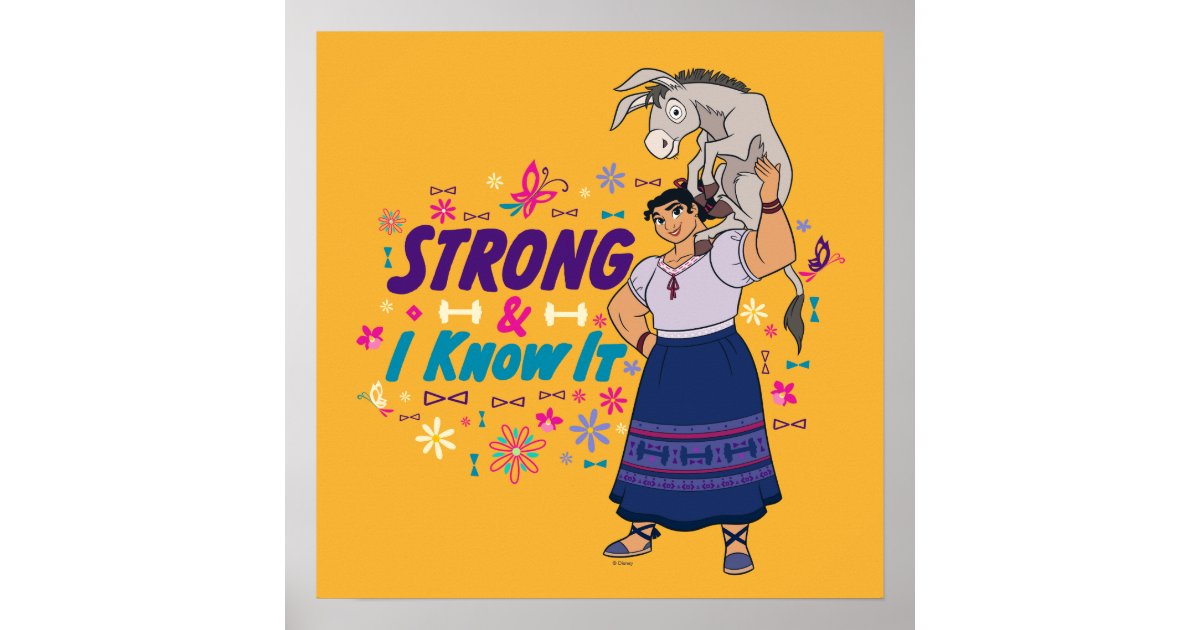 Encanto | Luisa - Strong & I Know It Poster | Zazzle