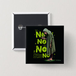 Encanto | No No No Bruno Button | Zazzle