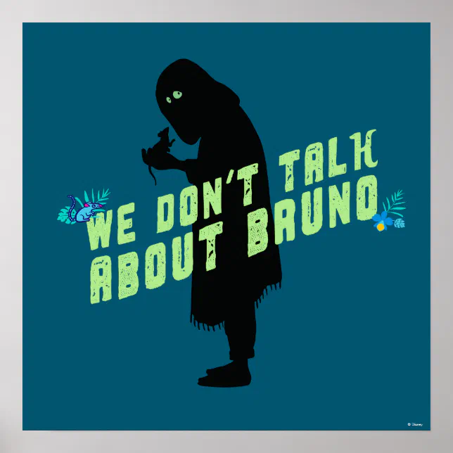 Encanto | "We Don't Talk About Bruno" Typography Poster | Zazzle