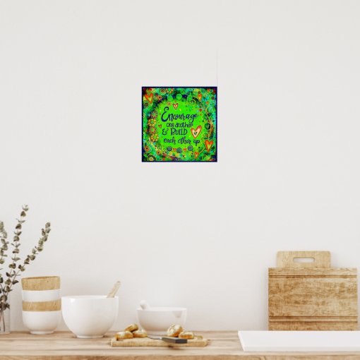 Encourage One Another Quote Inspirivity School Poster | Zazzle