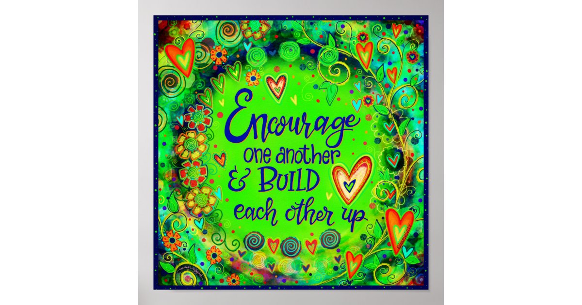 Encourage One Another Quote Inspirivity School Poster | Zazzle