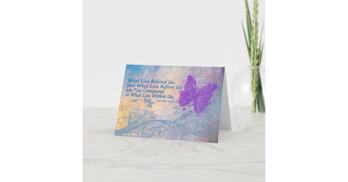 encouragement card butterfly, Emerson Quote | Zazzle
